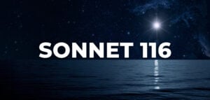 Shakespeare Sonnet 116 | Full Text and Modern Translation of Sonnet 116