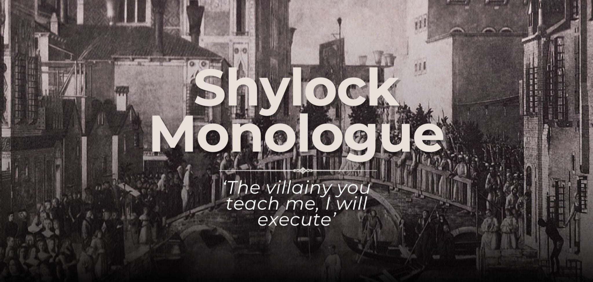 The Merchant of Venice: Shylock Monologue (Act 3 Scene 1) | Monologues ...
